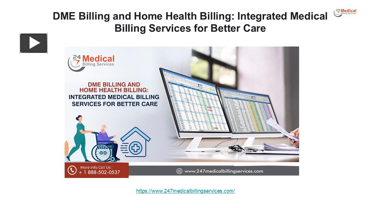 DME Billing and Home Health Billing: Integrated Medical Billing ...
