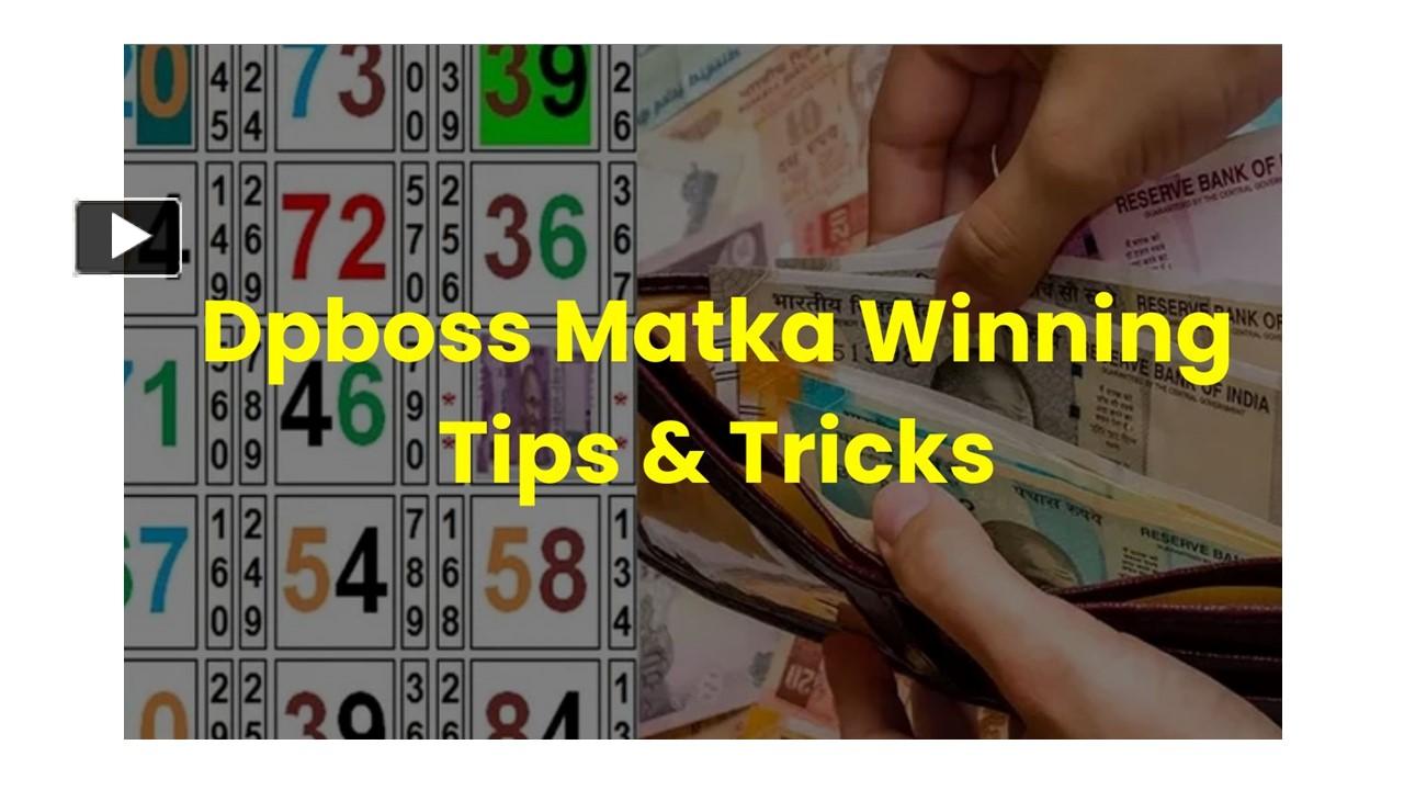 Dpboss Matka: How to Play, Win, and Master the Game presentation | free ...