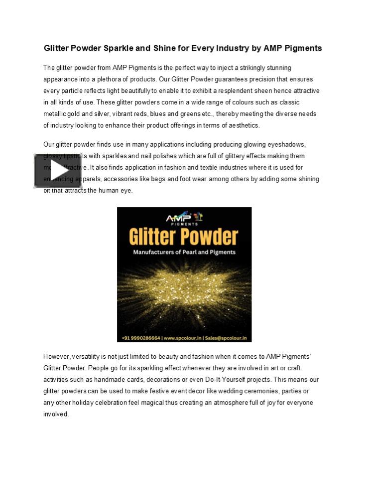 PPT – Glitter Powder Sparkle and Shine for Every Industry by AMP ...