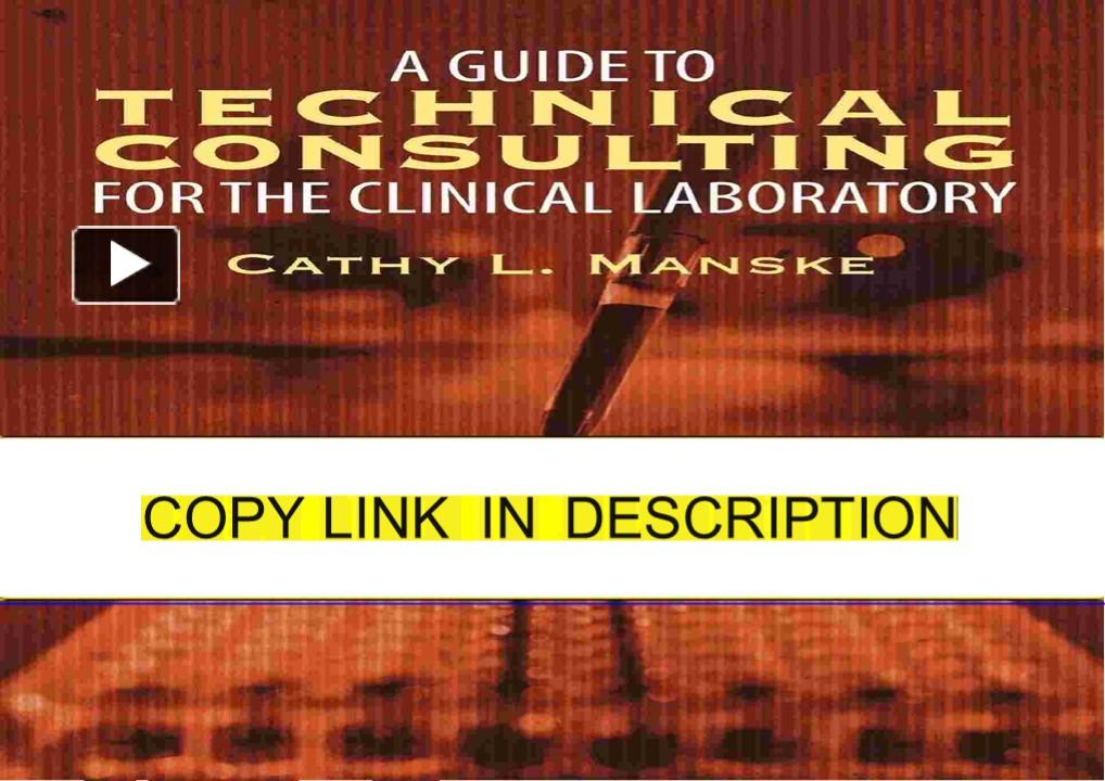 PPT – Pdf A Guide to Technical Consulting for the Clinical Laboratory ...