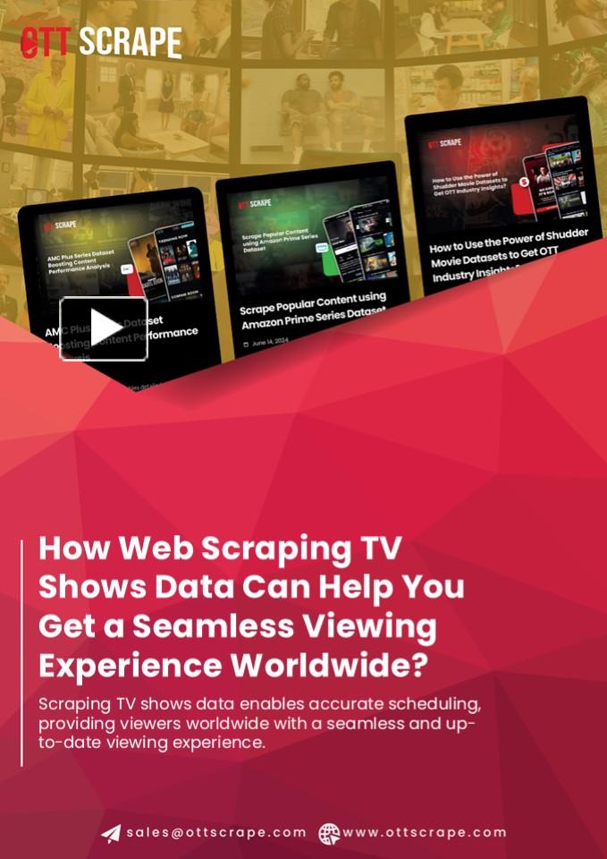 PPT – Web Scraping TV Shows Data Helps You Get Seamless Experience ...