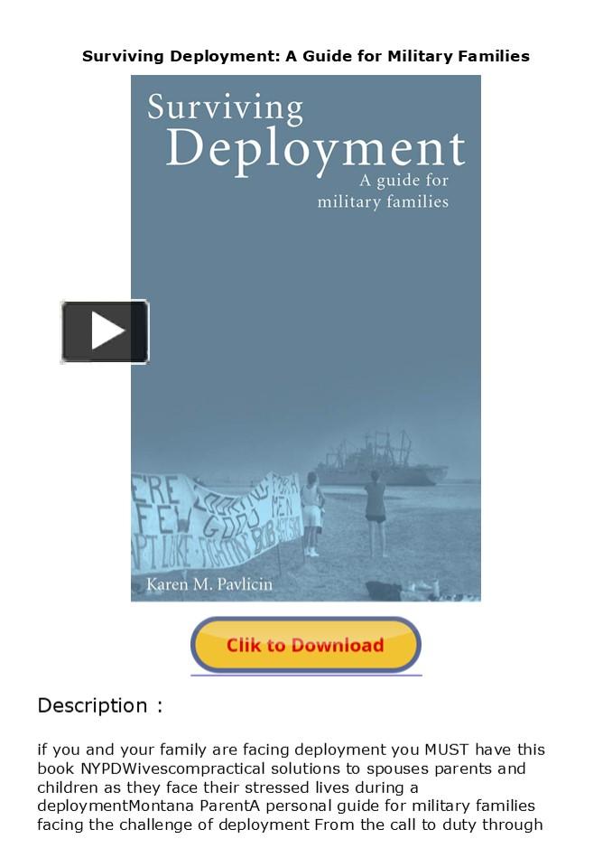 PPT – DOWNLOAD Surviving Deployment: A Guide for Military Families ...