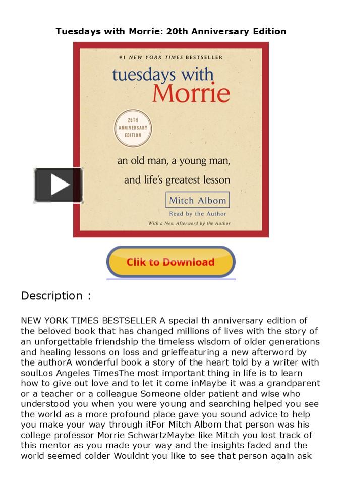 PDF Tuesdays with Morrie: 20th Anniversary Edition presentation | free ...