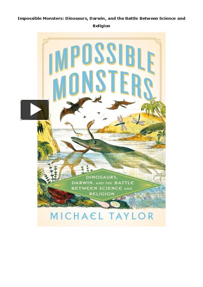 PPT – READ Impossible Monsters: Dinosaurs, Darwin, and the Battle ...