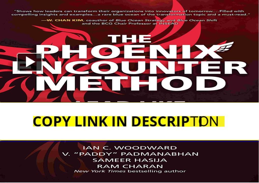 PPT – PDF The Phoenix Encounter Method: Lead Like Your Business Is on ...