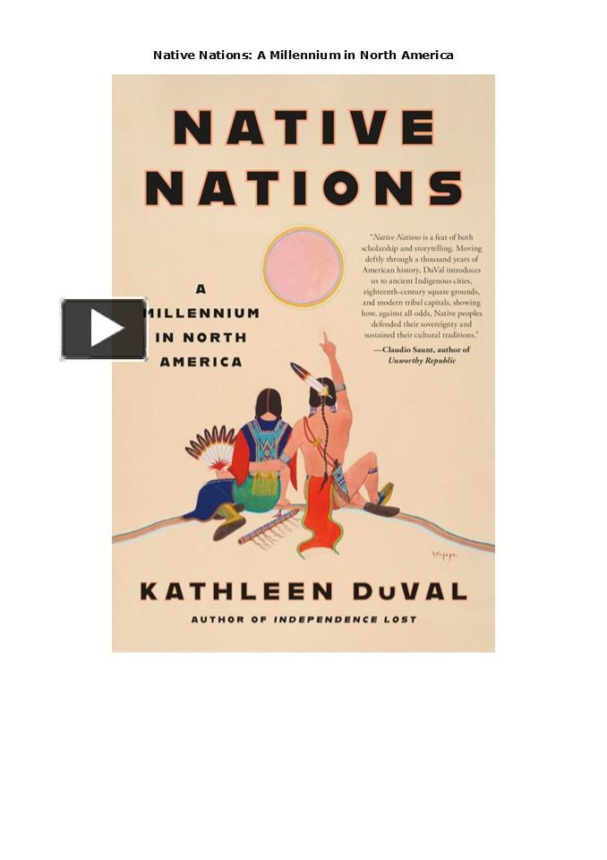 PPT – (DOWNLOAD) Native Nations: A Millennium in North America ...