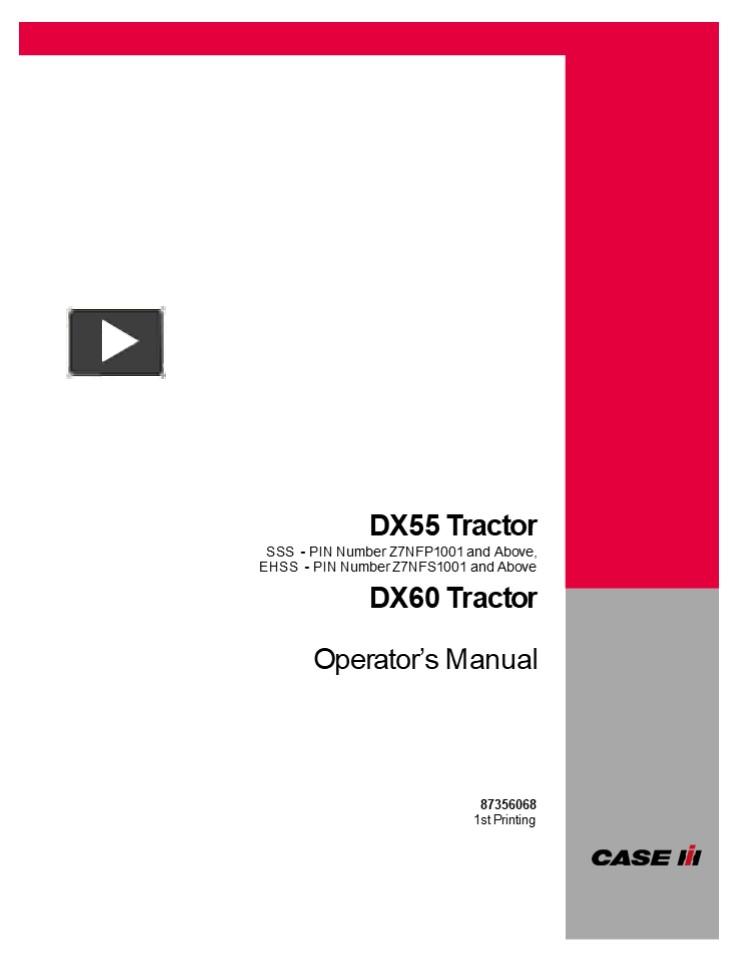 Case IH DX55 DX60 Tractor (SSS-Pin NumberZ7NFP1001 and above EHSS-Pin ...