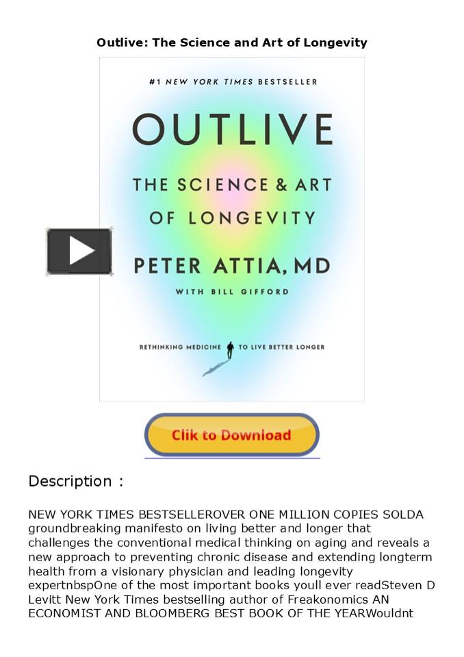 PDF Outlive: The Science and Art of Longevity presentation | free to ...
