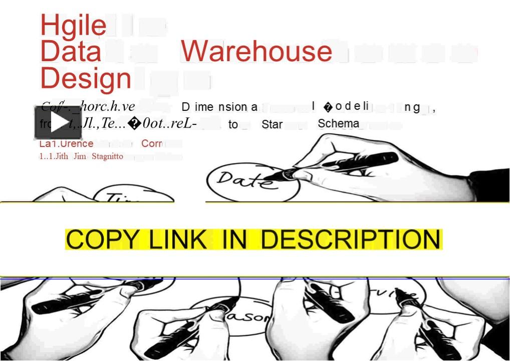 PPT – Pdf Agile Data Warehouse Design: Collaborative Dimensional ...