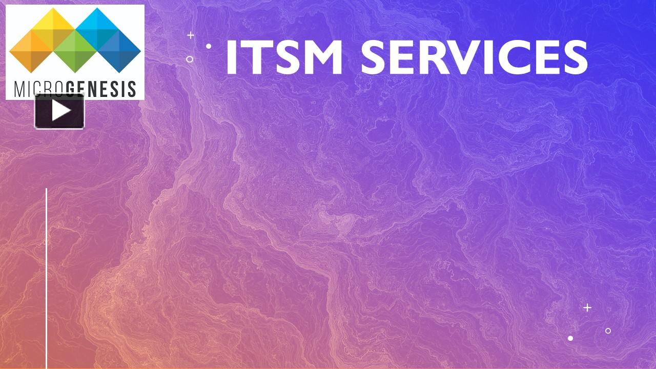 PPT – ITSM services PowerPoint presentation | free to download - id ...