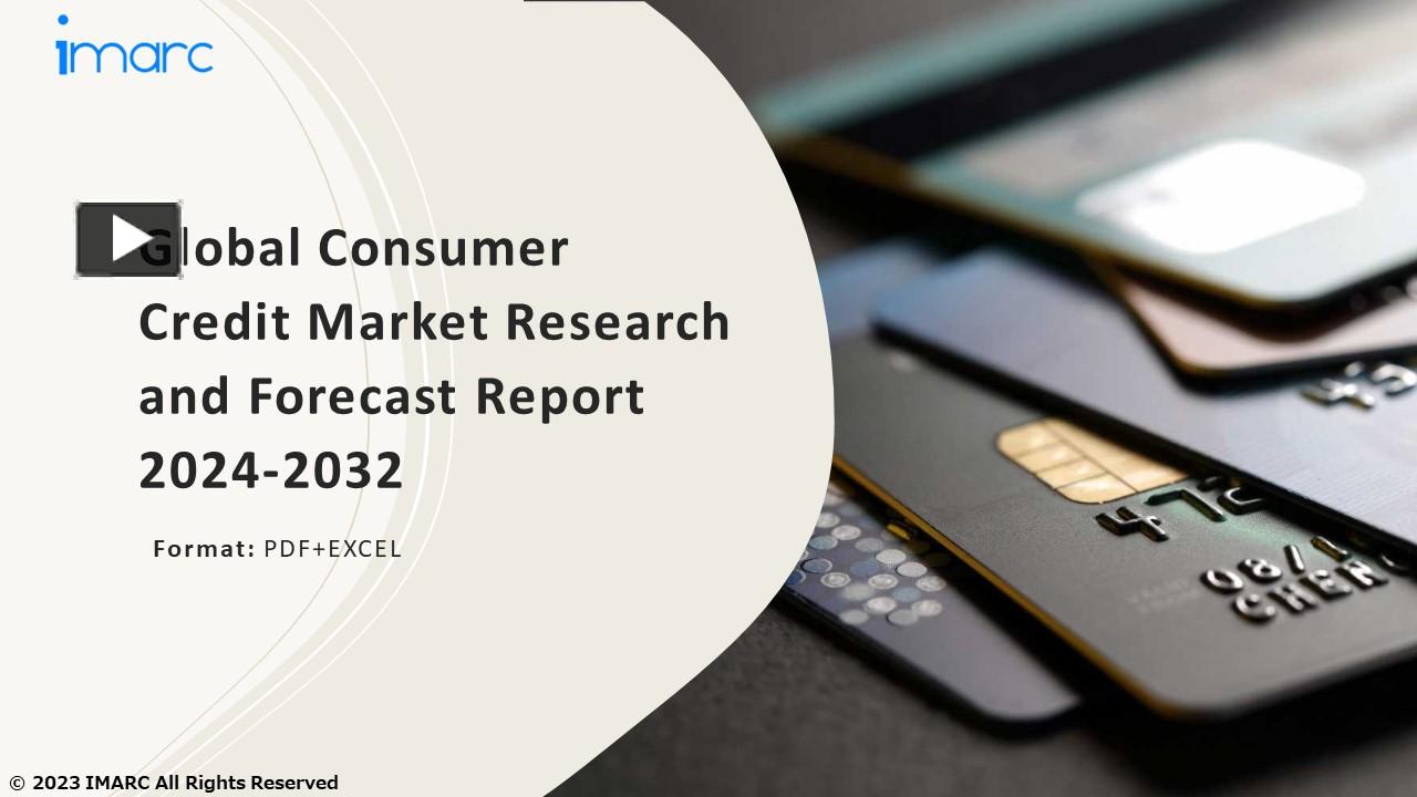 Consumer Credit Market Growth, Demand and Challenges of the Key ...