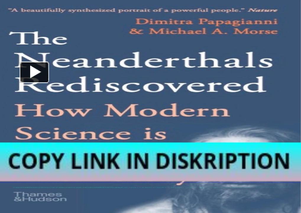 READ [PDF] The Neanderthals Rediscovered: How Modern Science ...