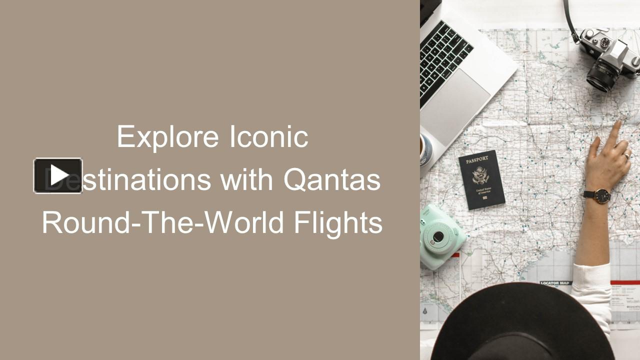 PPT – Explore Iconic Destinations with Qantas Round-The-World Flights ...