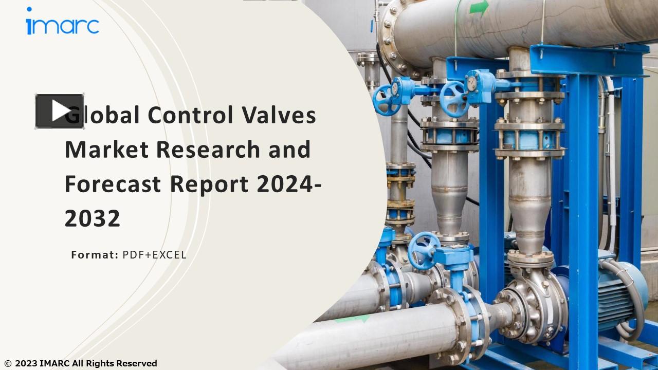 PPT – Control Valves Market PPT: Growth, Outlook, Demand, Keyplayer ...