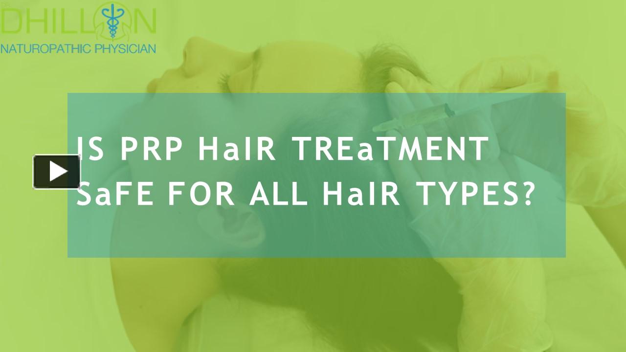 PPT – PRP Hair Treatment in Surrey For Hair Loss PowerPoint ...