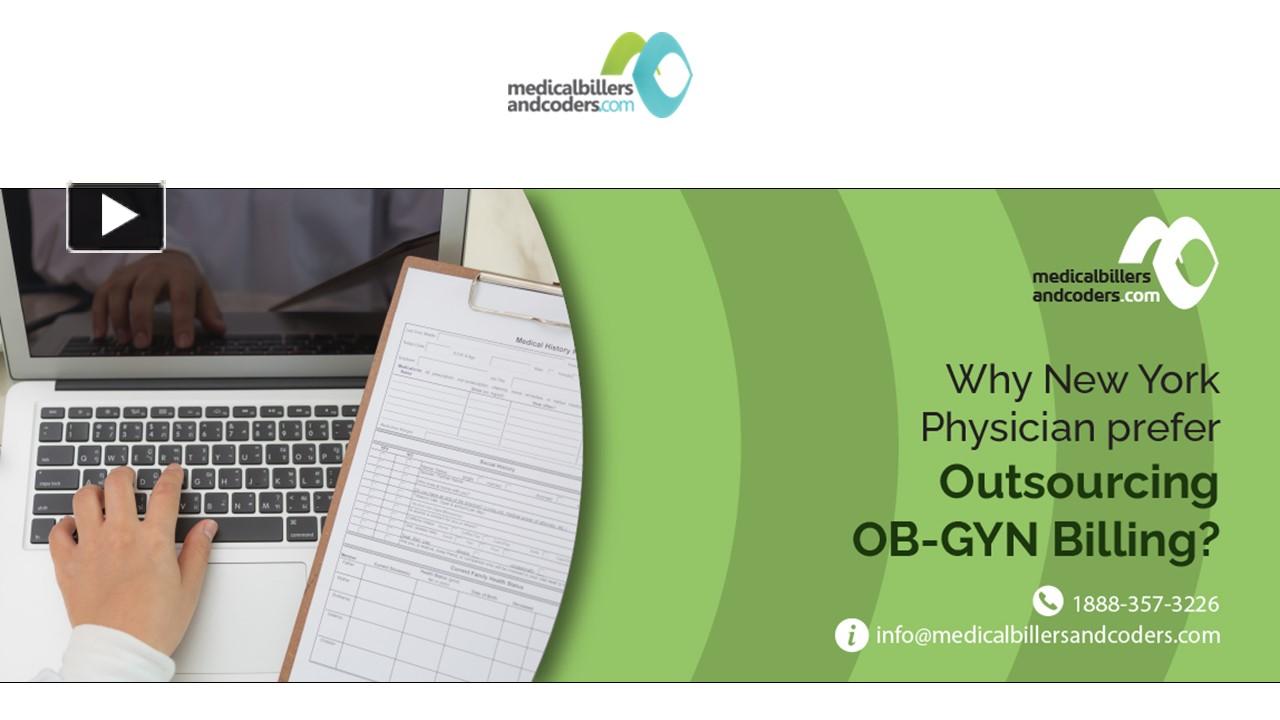PPT – Why New York Physicians prefer Outsourcing Ob Gyn Billing ...