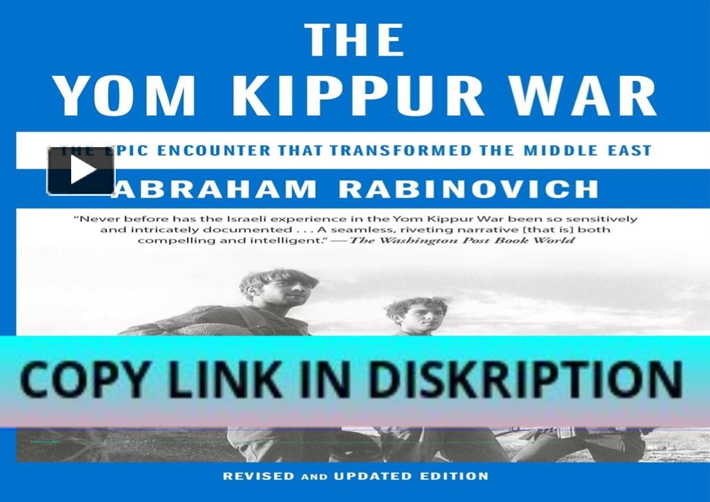 PPT – PDF Read Online The Yom Kippur War: The Epic Encounter That ...