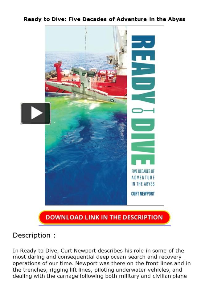 PPT – Download Ready to Dive: Five Decades of Adventure in the Abyss ...