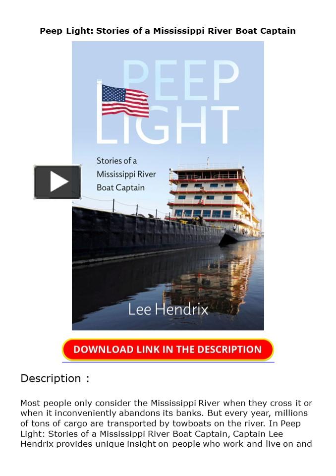 PPT – Download Peep Light: Stories of a Mississippi River Boat Captain ...