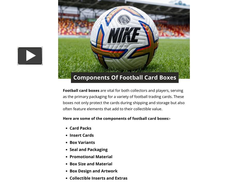 PPT – Components Of Football Card Boxes PowerPoint presentation | free ...