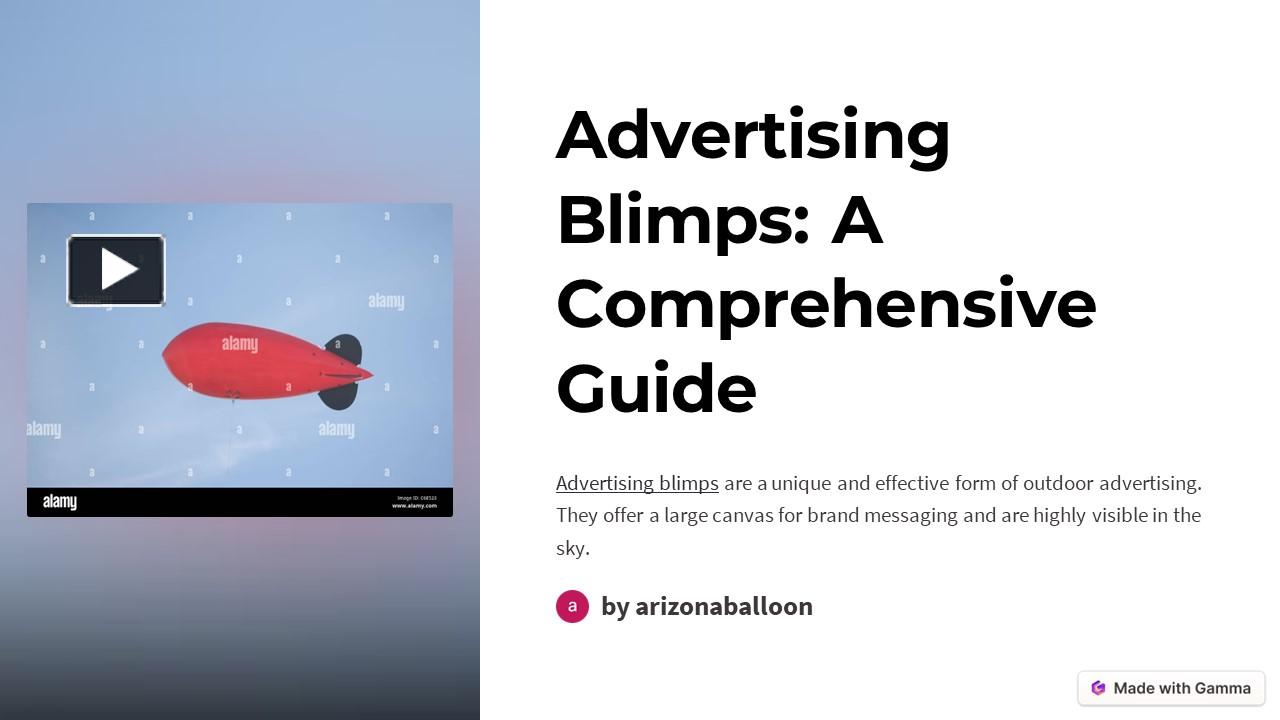 Advertising Blimps: A Comprehensive Guide presentation | free to download