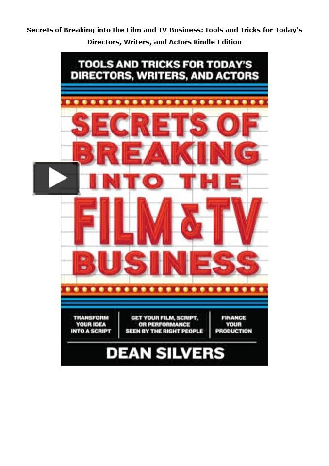download Secrets of Breaking into the Film and TV Business: Tools and ...