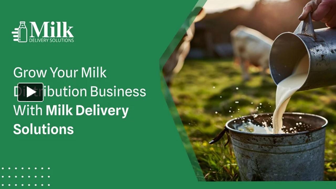 Grow Your Milk Distribution Business With Milk Delivery Solutions ...