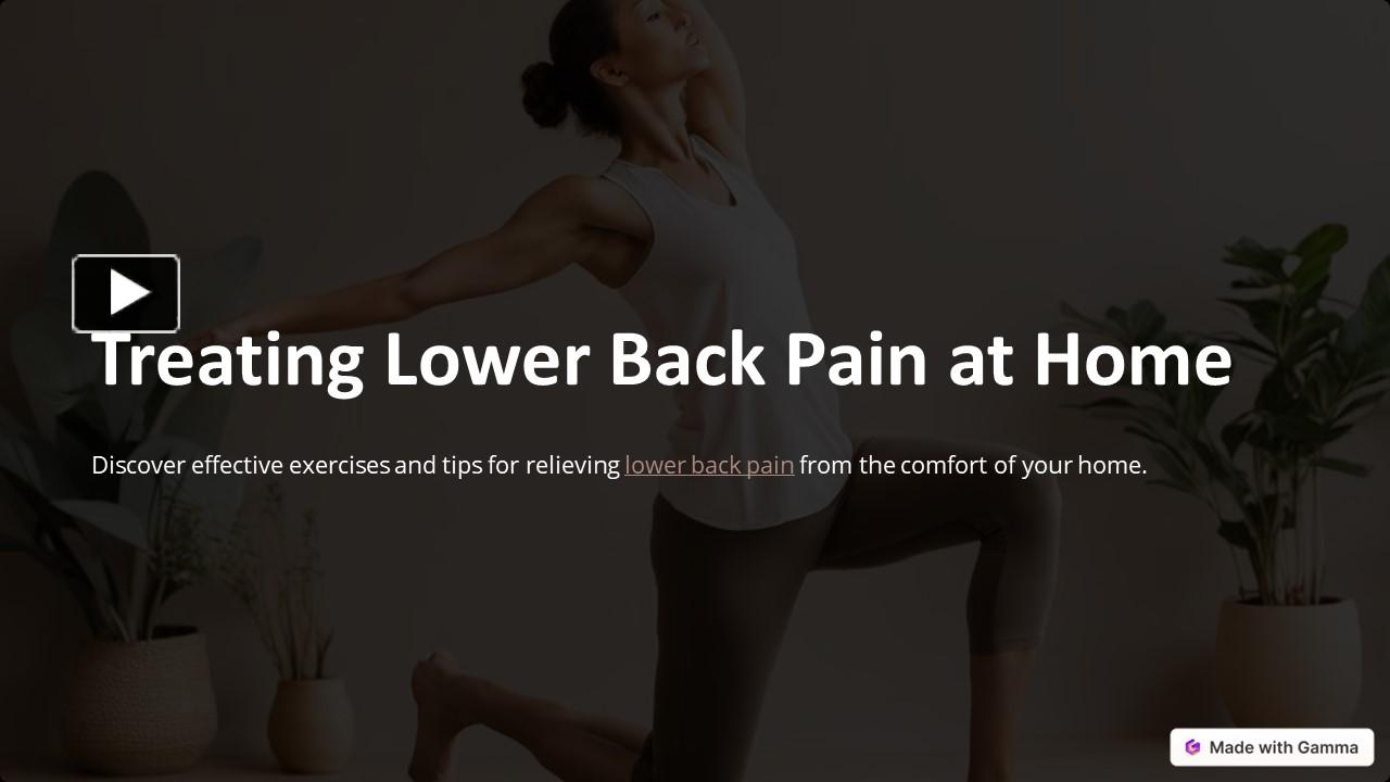 PPT – Treating lower back pain at home PowerPoint presentation | free ...