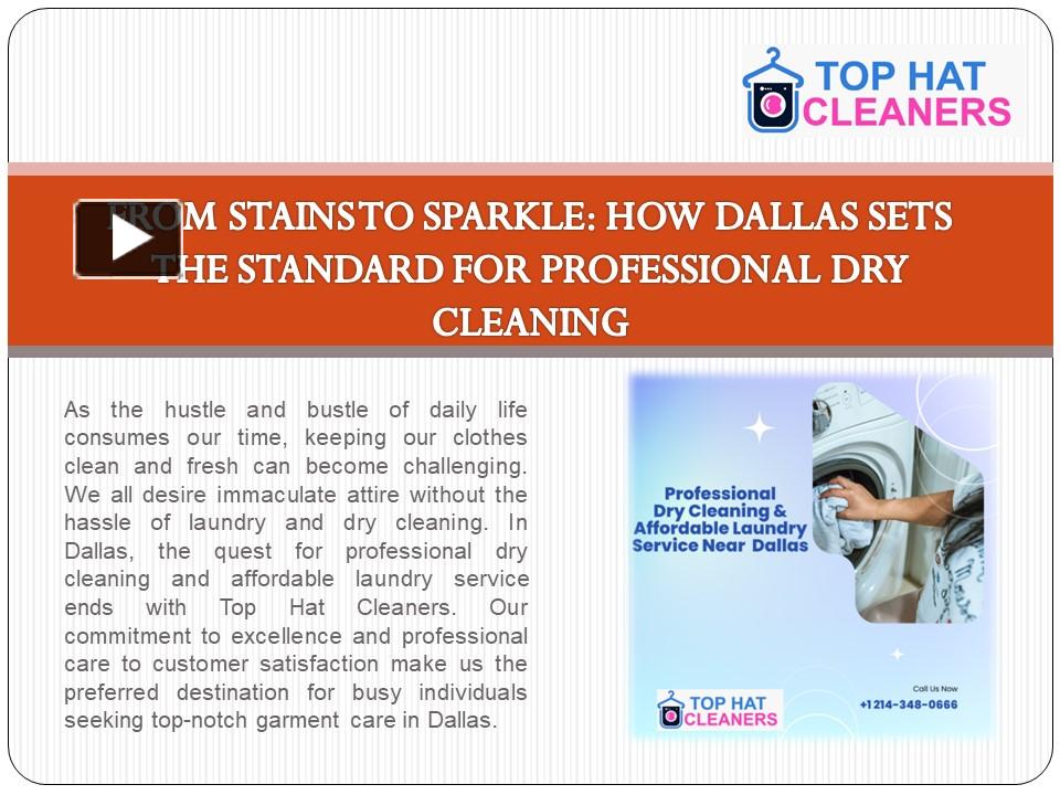 PPT – FROM STAINS TO SPARKLE: HOW DALLAS SETS THE STANDARD FOR ...