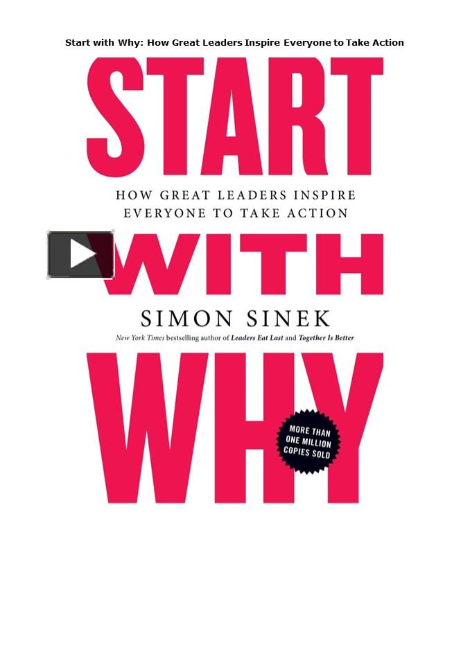 pdf Start with Why: How Great Leaders Inspire Everyone to Take Action ...