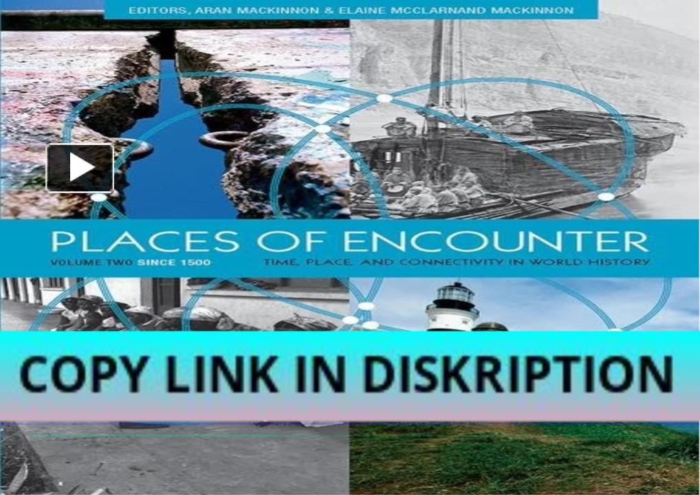 PPT – [PDF] DOWNLOAD Places of Encounter, Volume 2: Time, Place, a ...