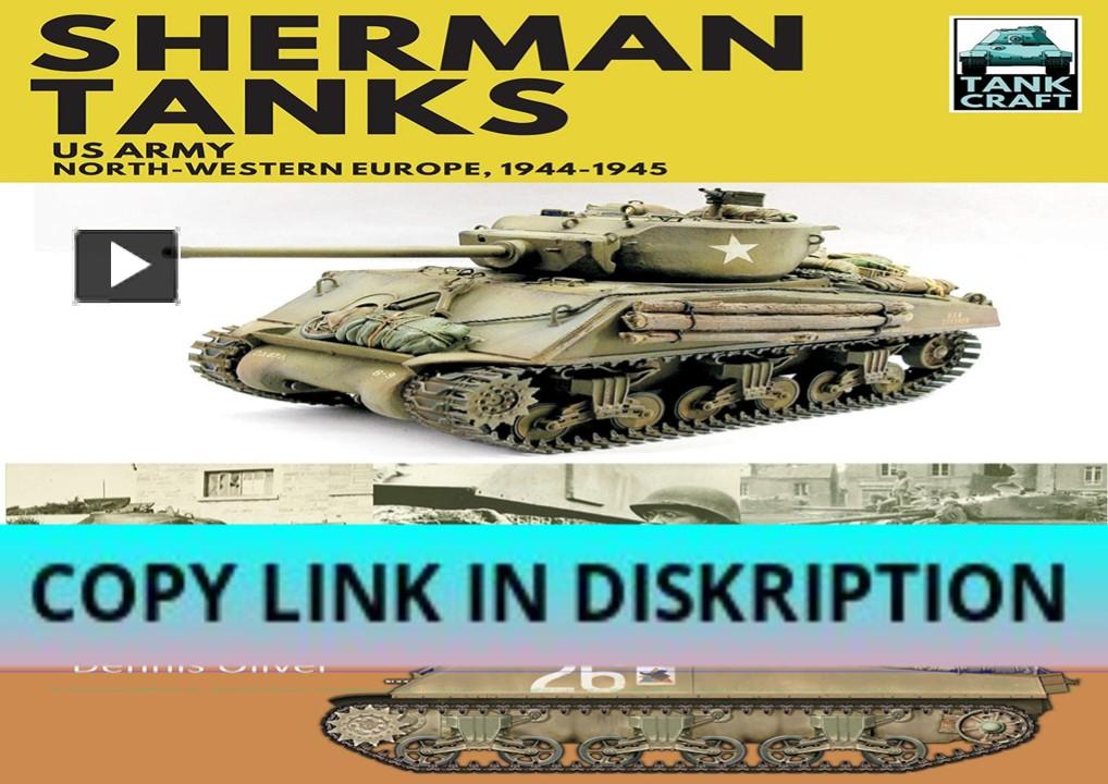 EPUB DOWNLOAD Sherman Tanks: US Army, North-Western Europe ...