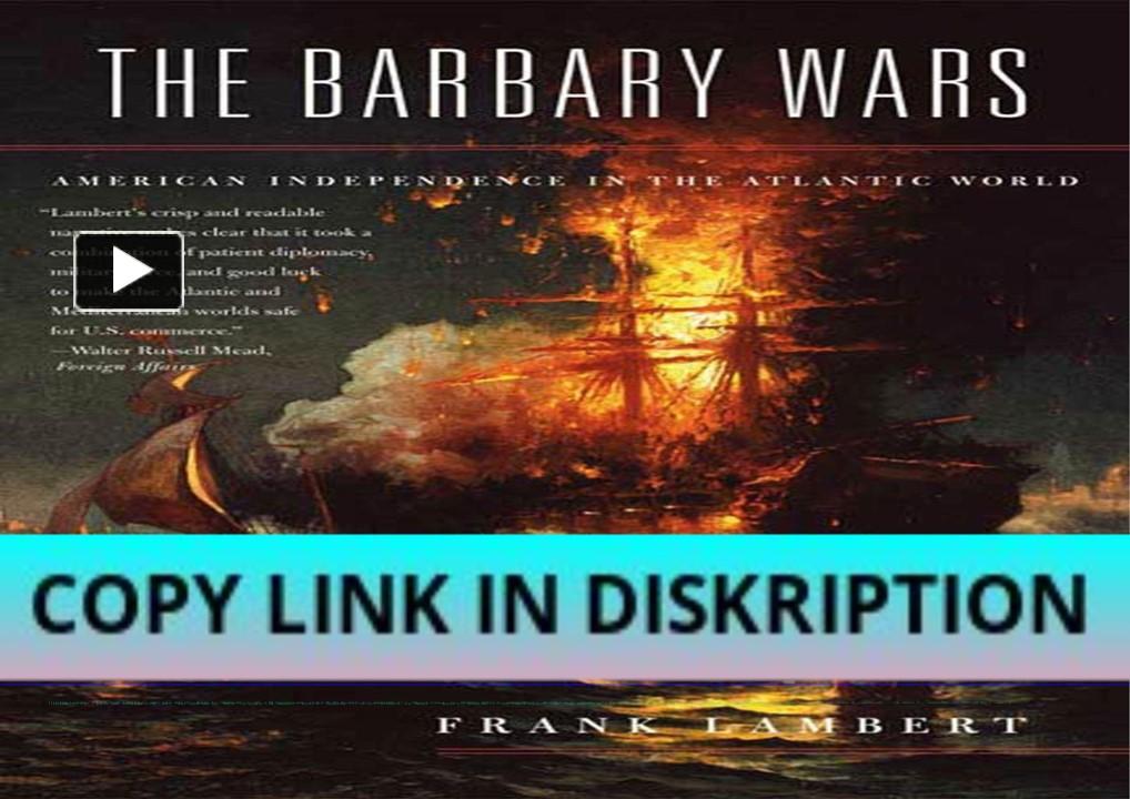 PPT – PDF/DOWNLOAD The Barbary Wars: American Independence in the ...