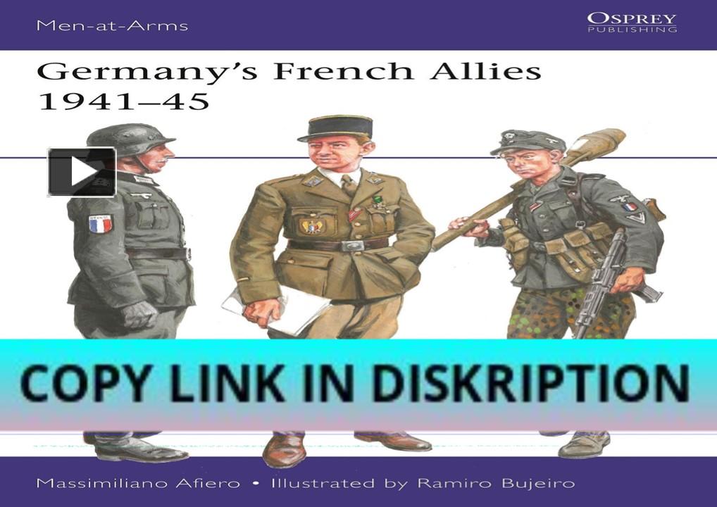PDF KINDLE DOWNLOAD Germany’s French Allies 1941–45 (Men-at-Arms, 556 ...