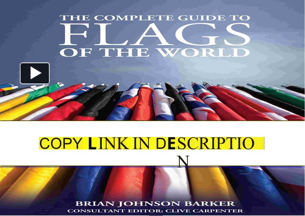 PDF The Complete Guide to Flags of the World, 3rd Edition (IMM ...
