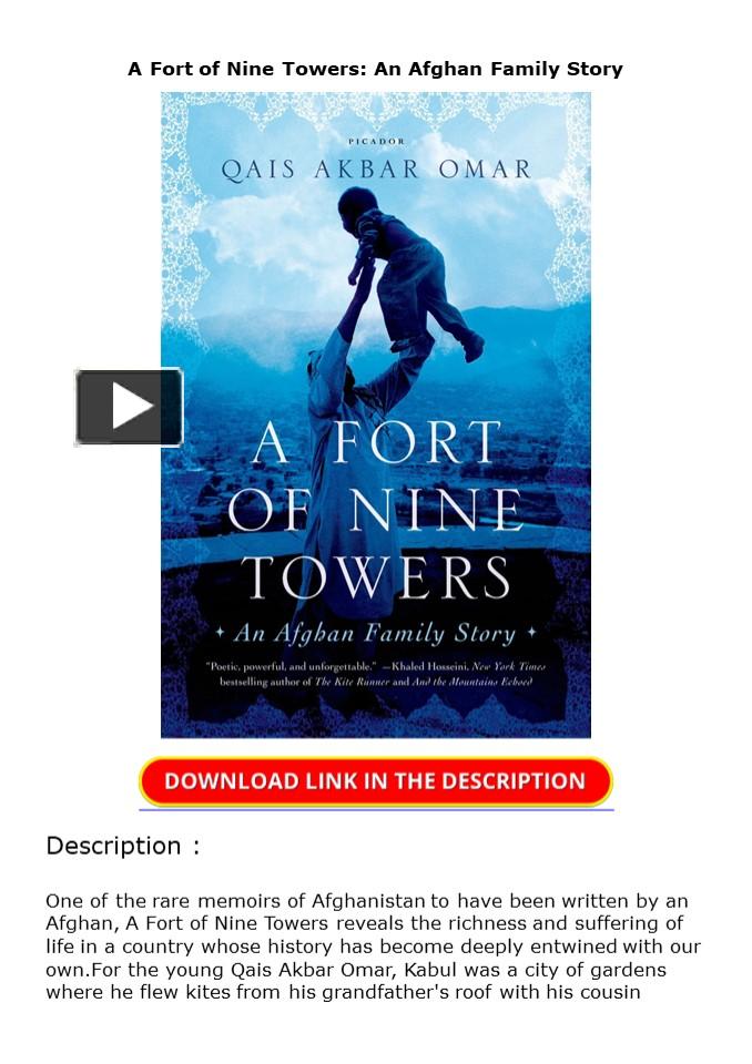PPT – Download A Fort of Nine Towers: An Afghan Family Story PowerPoint ...