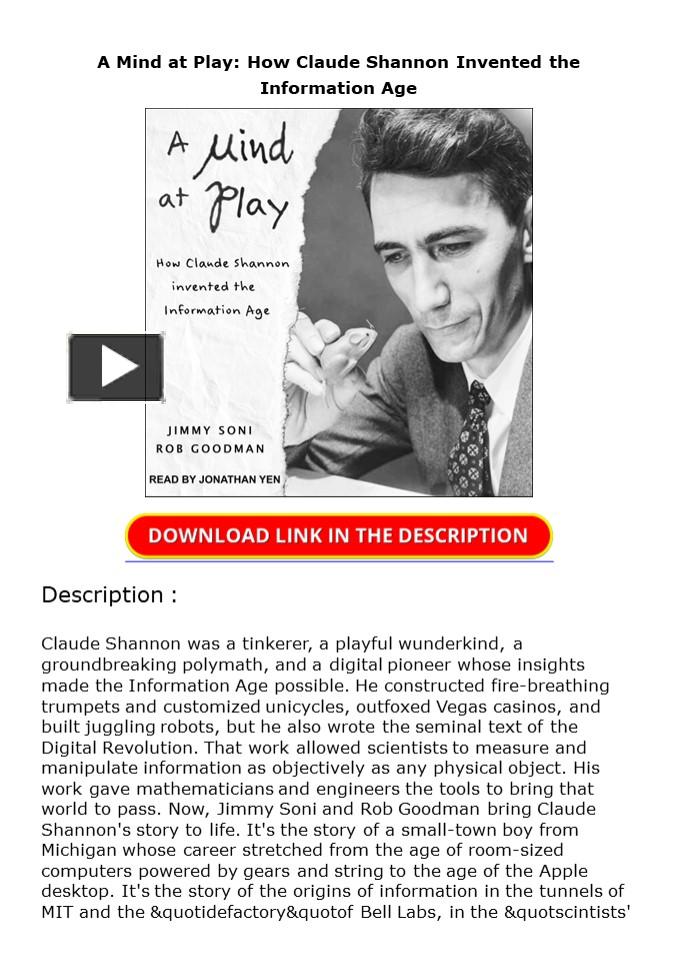 PDF A Mind at Play: How Claude Shannon Invented the Information Age ...