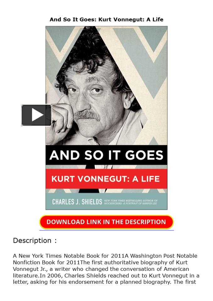 PPT – PDF And So It Goes: Kurt Vonnegut: A Life PowerPoint presentation ...