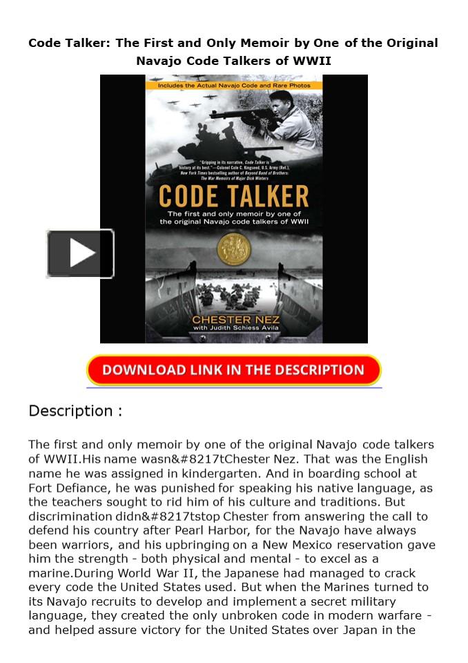 PDF Code Talker: The First and Only Memoir by One of the Original ...