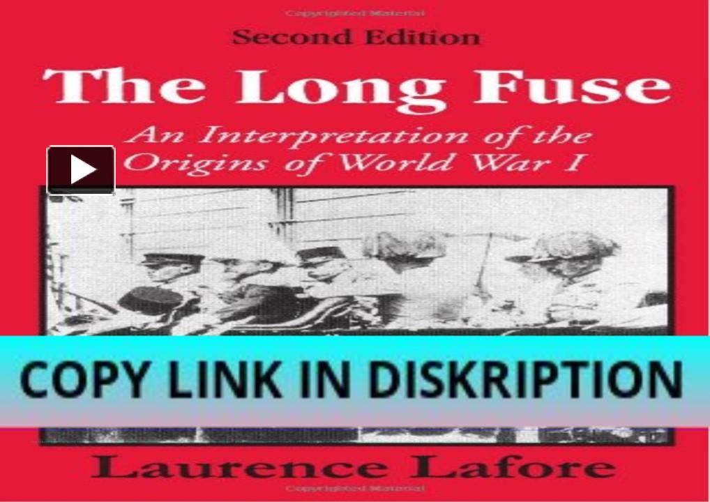 PDF DOWNLOAD The Long Fuse: An Interpretation of the Origins of World ...
