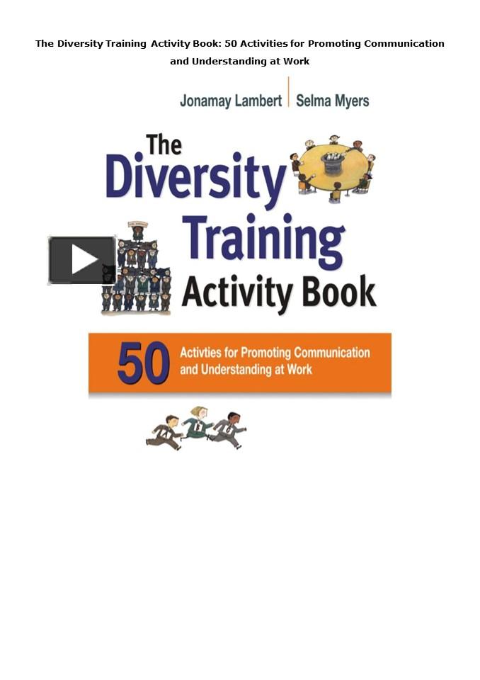 PPT – PDF The Diversity Training Activity Book: 50 Activities for ...