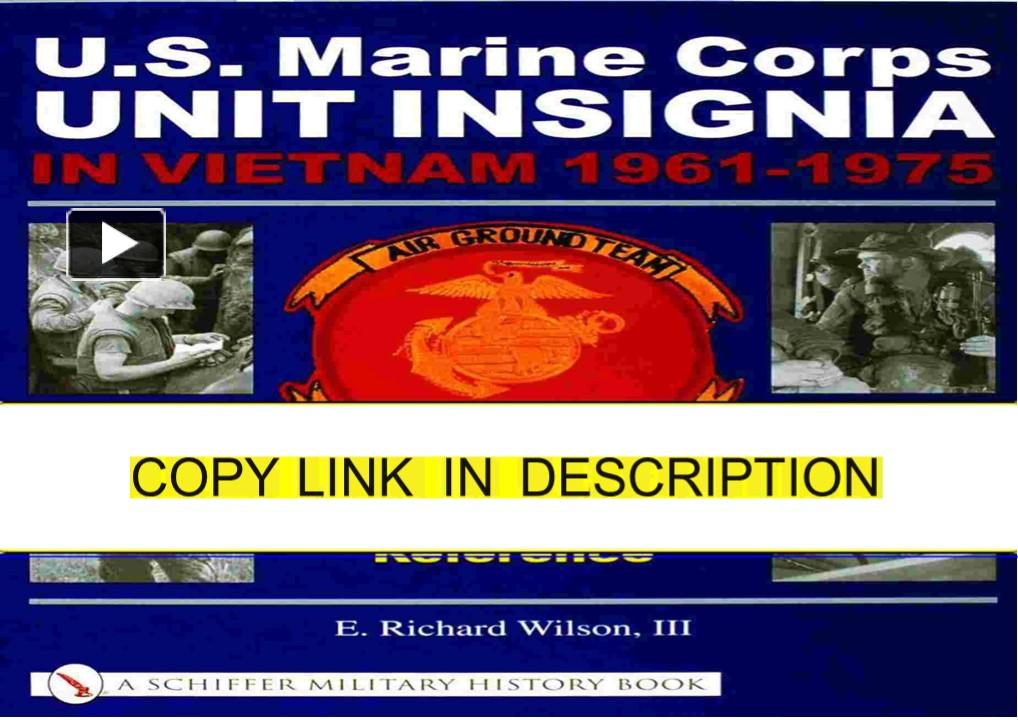 get [PDF] Download U.S. Marine Corps Unit Insignia in Vietnam 1961-1975 ...