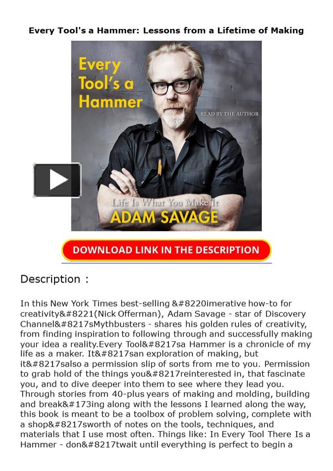 PPT – PDF Every Tool's a Hammer: Lessons from a Lifetime of Making ...