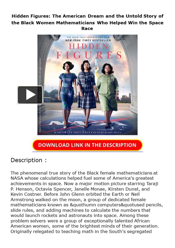 Download Hidden Figures: The American Dream and the Untold Story of the ...