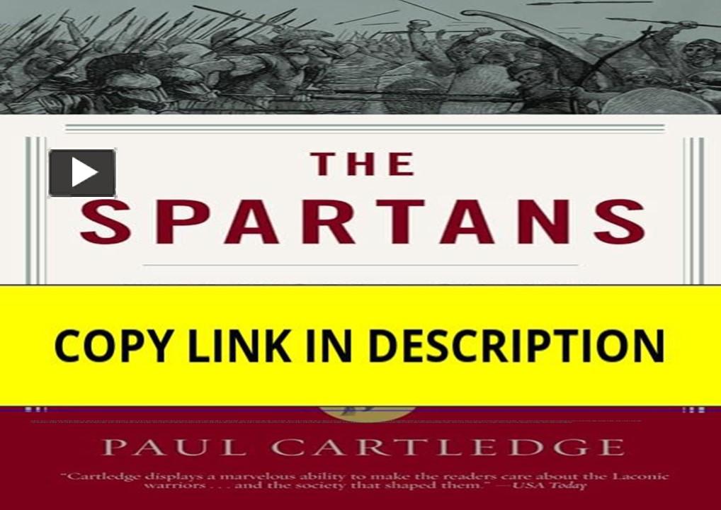 PPT – read The Spartans: The World of the Warrior-Heroes of Ancient ...