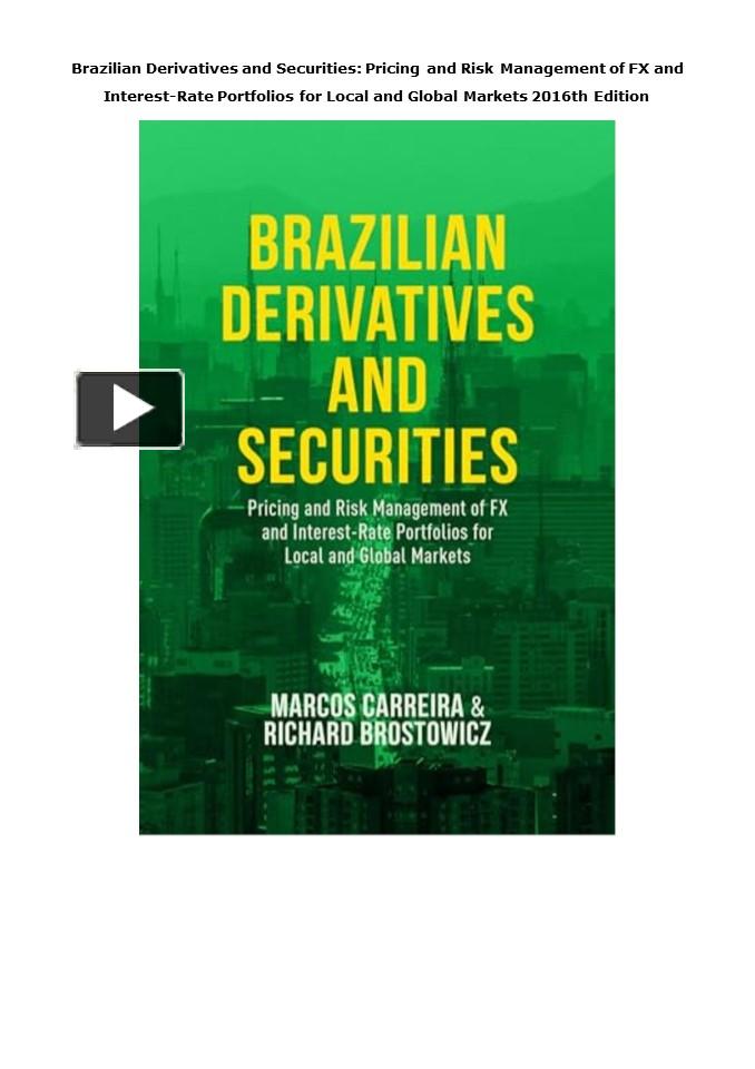[READ] Brazilian Derivatives and Securities: Pricing and Risk ...