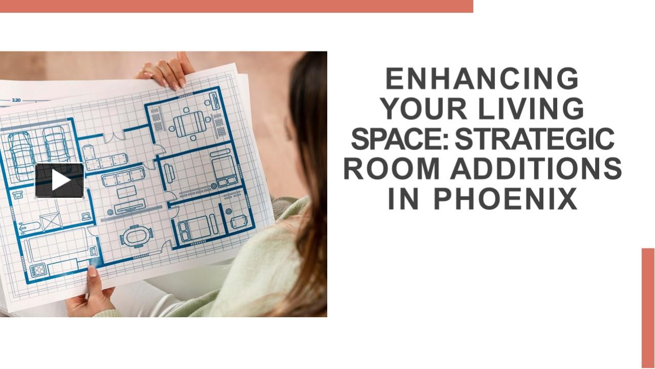 PPT – Enhancing Your Living Space: Strategic Room Additions in Phoenix ...