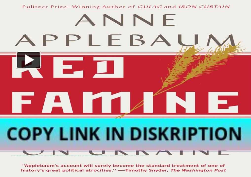 PPT – PDF DOWNLOAD Red Famine: Stalin's War on Ukraine PowerPoint ...