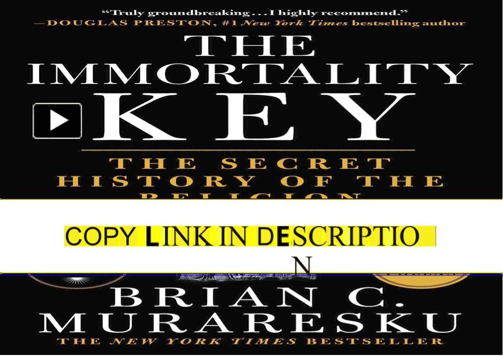 [PDF] The Immortality Key: The Secret History of the Religion with No ...