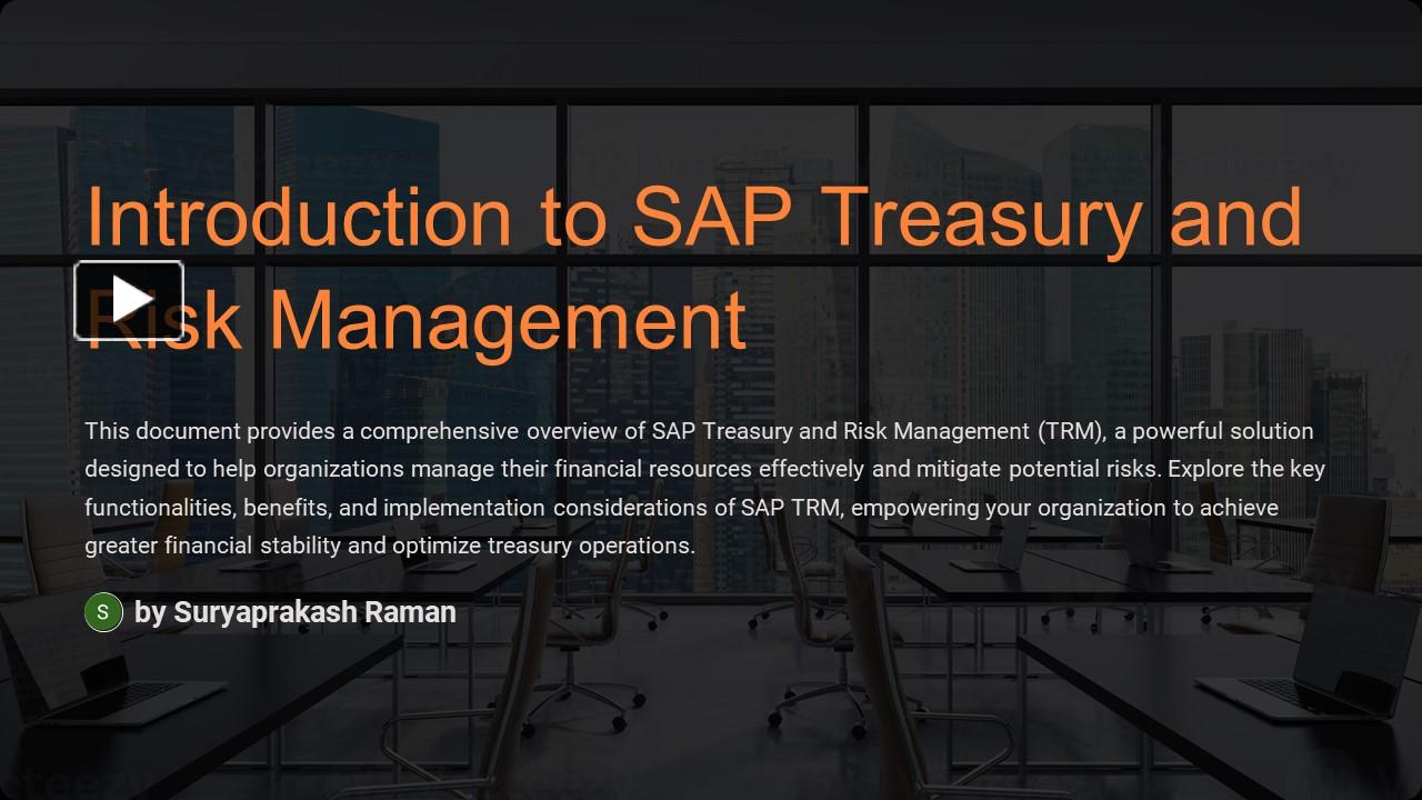 SAP Treasury and Risk Management (TRM) Course presentation | free to ...